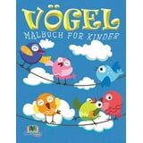 Vogel Malbuch fur Kinder (Paperback) - Walmart.com