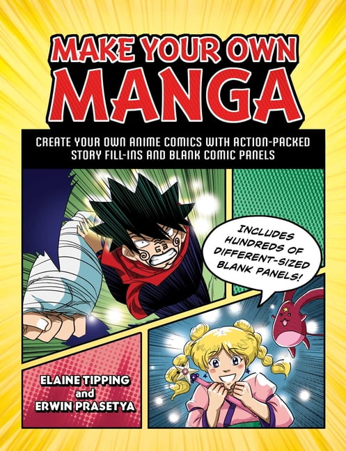 Make Your Own Manga: Create Your Own Anime Comics with Action-Packed ...