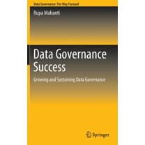 Data Governance: Creating Value from Information Assets (Hardcover ...