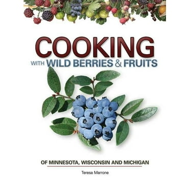 Wild Berries & Fruits Identification Guides: Wild Berries & Fruits ...