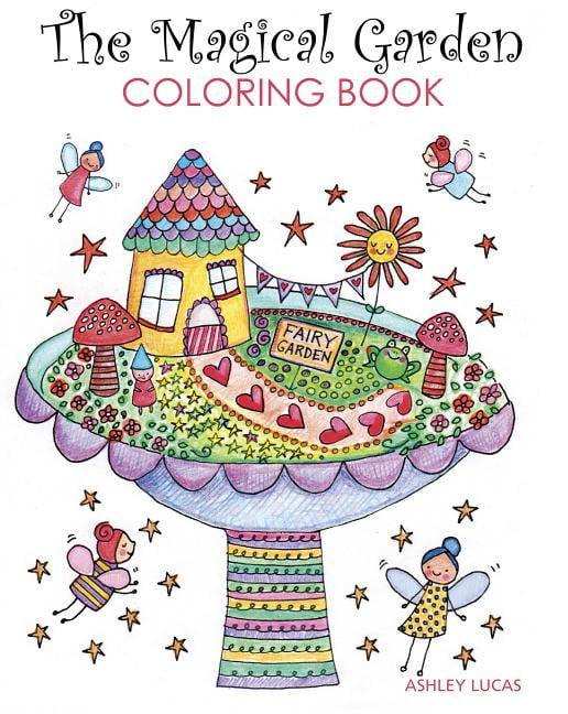 The Magical Garden Coloring Book (Paperback) - Walmart.com