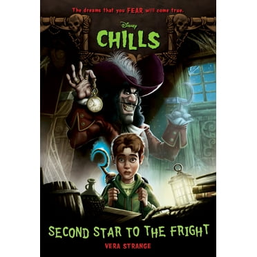 Disney Chills: Second Star to the Fright-Disney Chills, Book Three ...