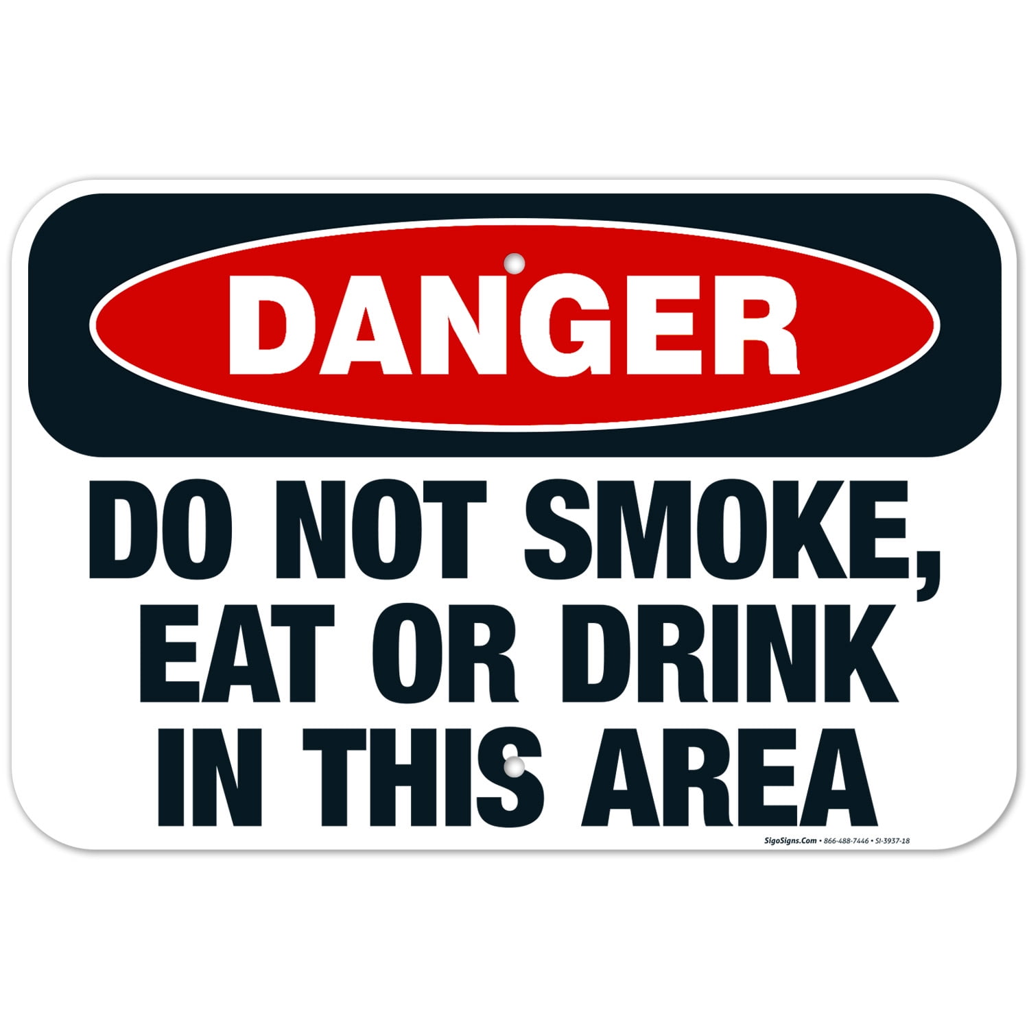 Danger Do Not Smoke, Eat Or Drink In This Area Sign, OSHA Danger Sign ...