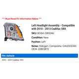 Left Headlight Assembly - Compatible with 2010 - 2013 Cadillac SRX 2011 ...