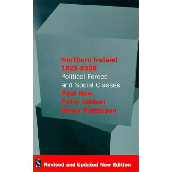 Pre-Owned Northern Ireland 1921-1996: Political Forces and Social ...