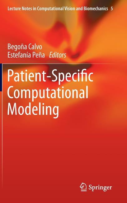 Lecture Notes in Computational Vision and Biomechanics: Patient ... Lecture Notes in Computational Vision and Biomechanics: Patient ...
