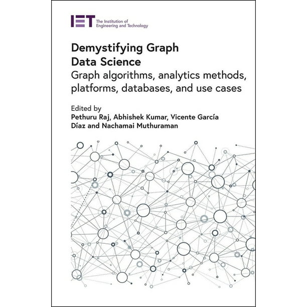 Computing and Networks: Demystifying Graph Data Science : Graph ...