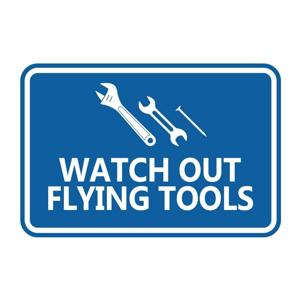 Signs ByLITA Classic Framed Watch Out Flying Tools Sign (Blue) - Medium ...