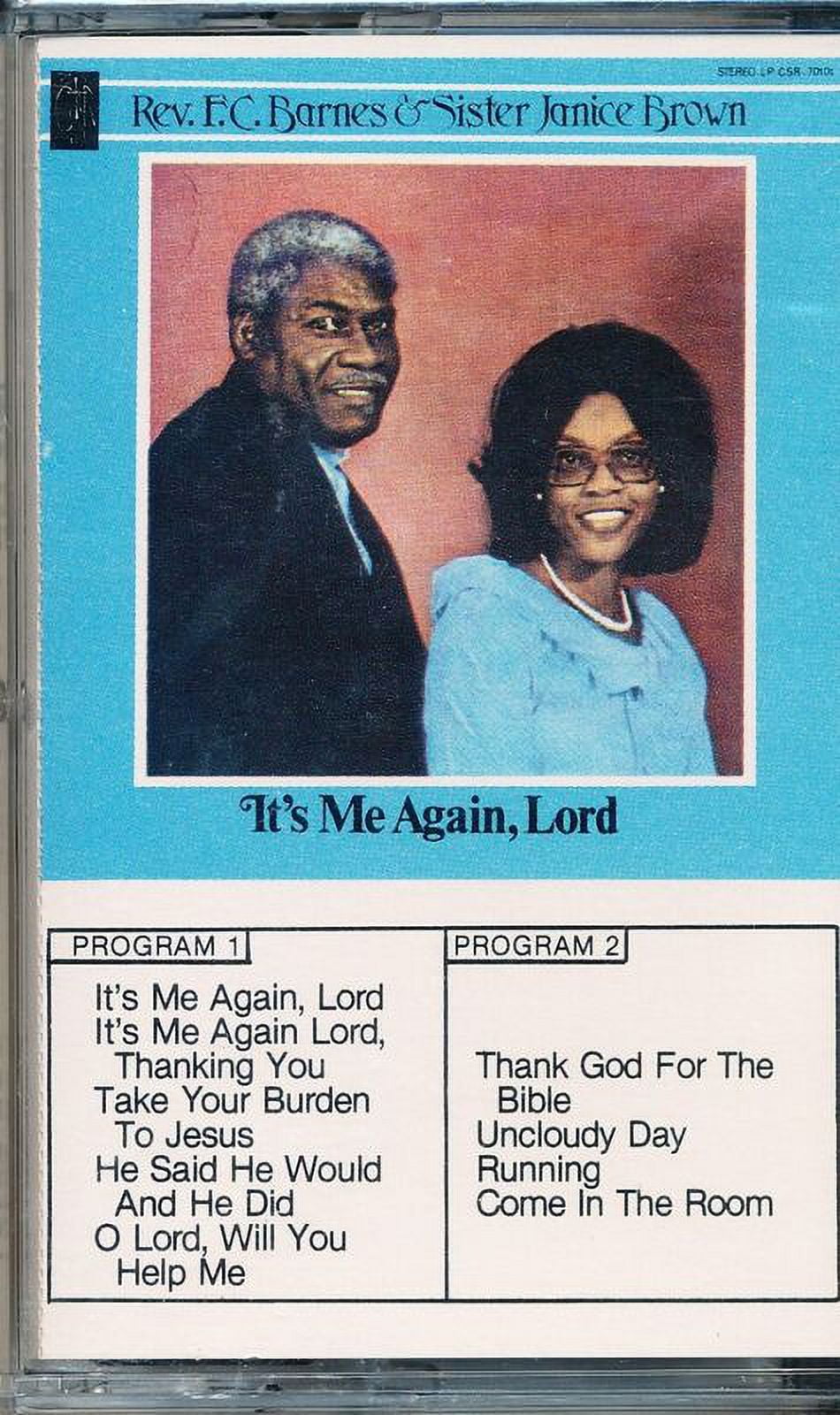 Rev. F.C. Barnes, Sister Janice Brown ‎– It's Me Again, Lord - Audio ...