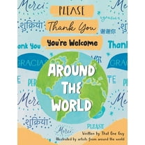 Please, Thank You, You're Welcome Around the World, (Paperback ...