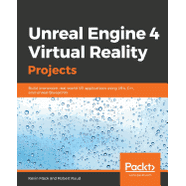 Unreal Engine 4 Game Development Essentials : Master the basics of ...