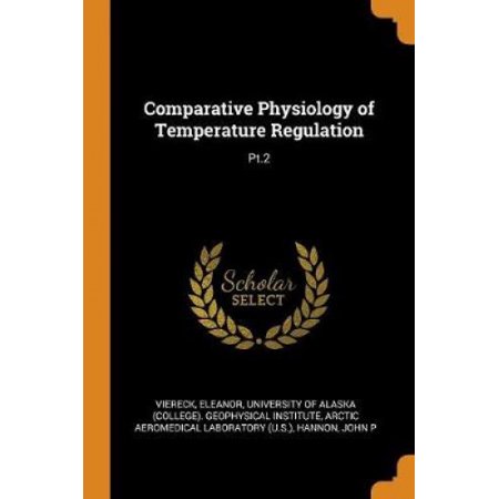 Comparative Physiology of Temperature Regulation: Pt.2 | Walmart Canada