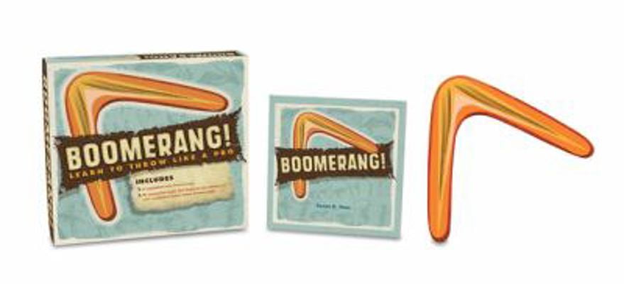 Pre-Owned Boomerang!: Learn to Throw Like a Pro (Paperback) 1402780206 ...