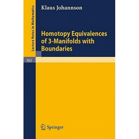 Homotopy Equivalences of 3-Manifolds with Boundaries (Lecture Notes in ...