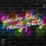 Xtreme Lit 26.3" x 12.3" 'You're like Really Pretty' Multi-color LED ...