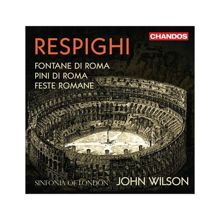 RESPIGHI / SINFONIA OF LONDON / WILSON ROMAN TRILOGY (HYBR) SUPER-AUDIO ...