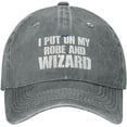 Ball Cap I Put On My Robe and Wizard Low Profile Hats for Mens Ball Hat ...