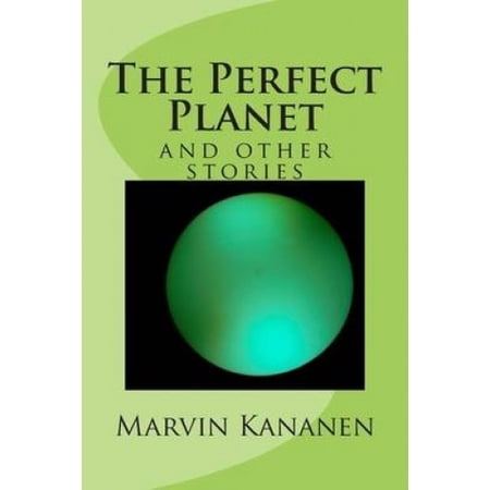 The Perfect Planet: And Other Stories | Walmart Canada