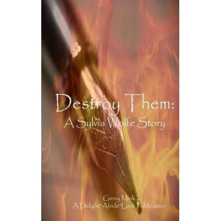 Destroy Them: A Sylvia Wolfe Story | Walmart Canada