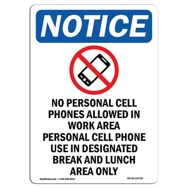 SignMission OS-NS-D-35-V-14738 OSHA Notice Sign - No Personal Cell ...