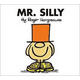 Mr. Men and Little Miss: Mr. Silly (Paperback) - Walmart.com