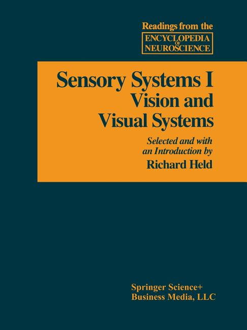 Readings from the Encyclopedia of Neuroscience: Sensory System I ...