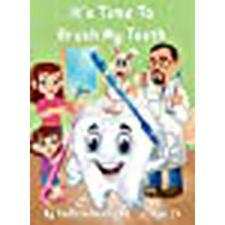 It's Time To Brush My Teeth | Walmart Canada