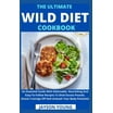 The Ultimate Rainbow Diet Cookbook (Paperback) - Walmart.com