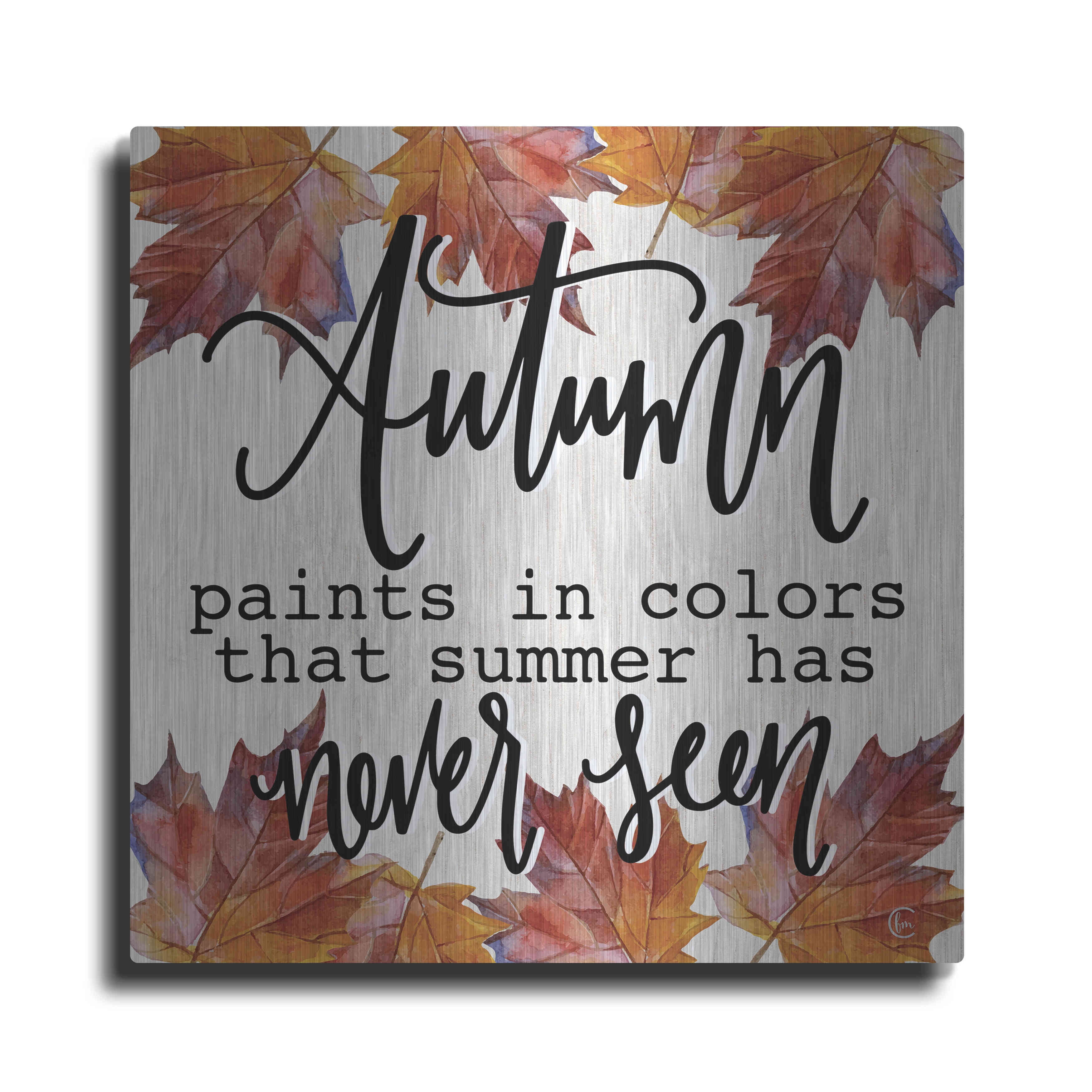 Luxe Metal Art 'Autumn Paints In Colors' by Fearfully Made Creations ...