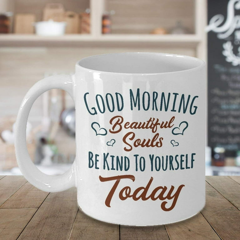 Good Morning Beautiful Coffee Mug