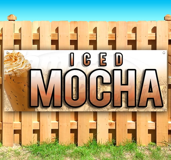 Iced Mocha 13 oz Vinyl Banner With Metal Grommets - Walmart.com