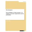 Superior Customer Value: Finding and Keeping Customers in the Now ...