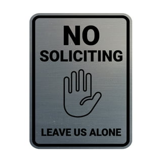 Leave Me Alone Sign