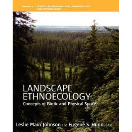Landscape Ethnoecology: Concepts of Biotic and Physical Space | Walmart ...