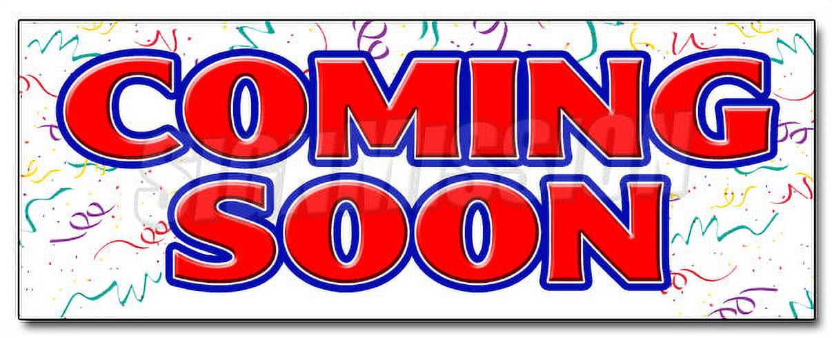 36" COMING SOON DECAL sticker now opening - Walmart.com