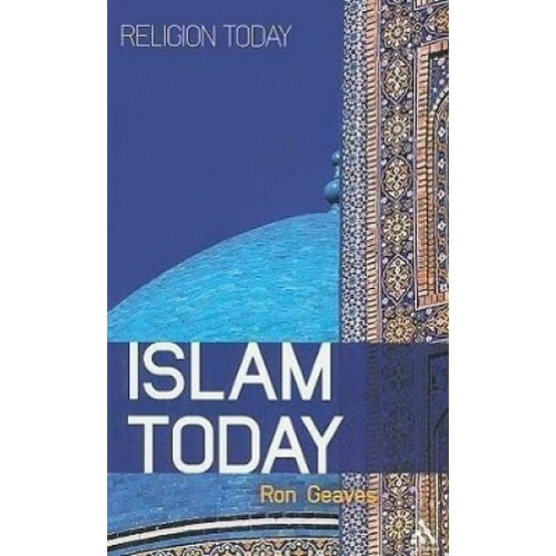 Islam Today: An Introduction (Religion Today) - Walmart.ca