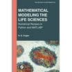 Textbooks in Mathematics Mathematical Modeling the Life Sciences ...