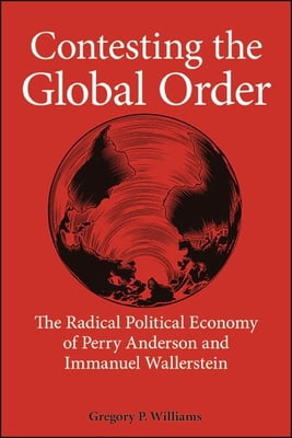 Pre-Owned Suny New Political Science Contesting the Global Order: The ...