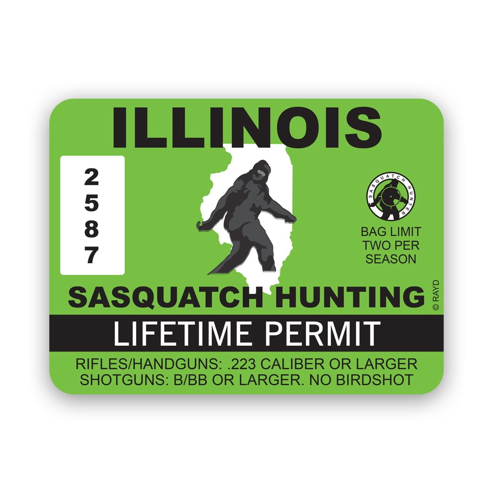 Illinois Sasquatch Hunting Permit Sticker Decal - Self Adhesive Vinyl ...