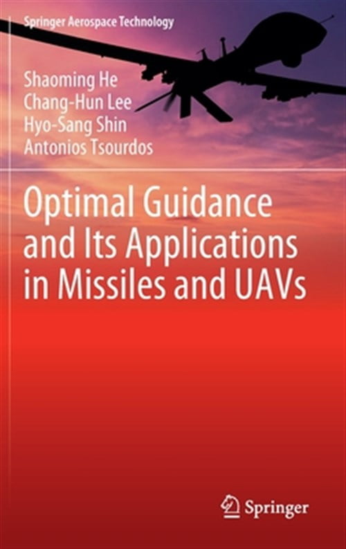 Pre-Owned Springer Aerospace Technology Optimal Guidance and Its ...
