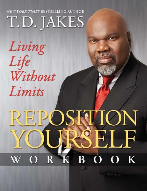 Reposition Yourself Workbook : Living Life Without Limits (Paperback ...