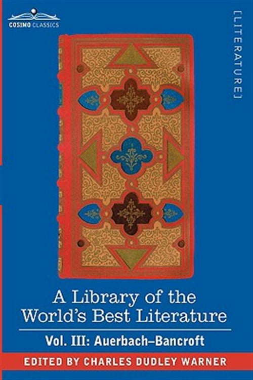 Pre-Owned A Library of the World's Best Literature - Ancient and Modern ...