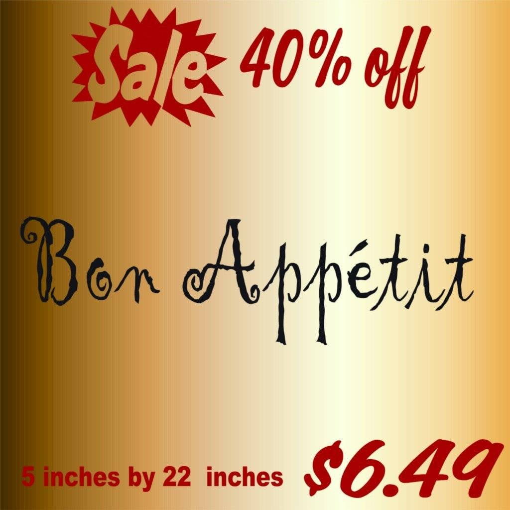 Design With Vinyl Bon Appetite Artwork Good Appetite I Hope You Enjoy ...