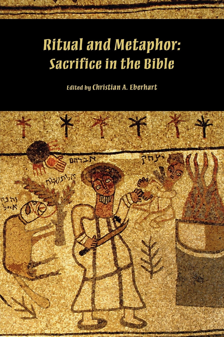 Ritual And Metaphor Sacrifice In The Bible Walmart Walmart ritual-and-metaphor-sacrifice-in-the-bible-walmart-walmart