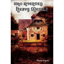 Who Invented Heavy Metal?, (Paperback) - Walmart.com