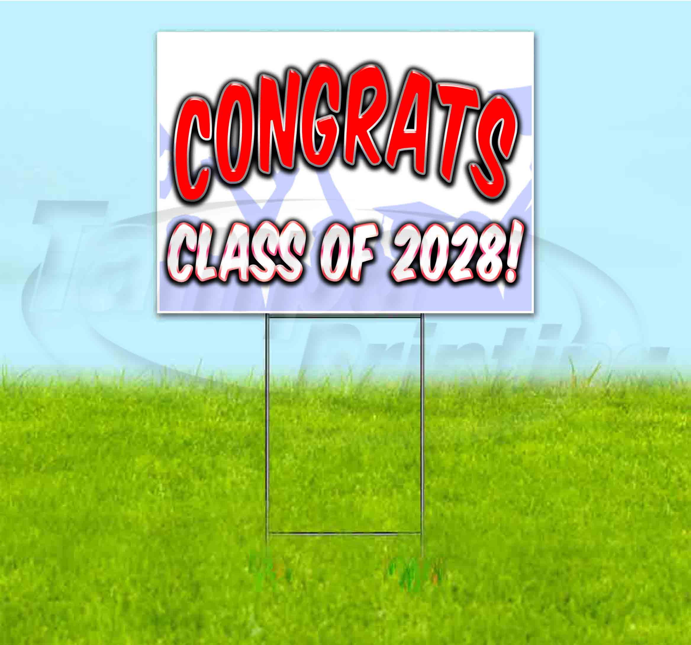Congrats Class Of 2028 (18" x 24") Yard Sign, Includes Metal Step Stake ...