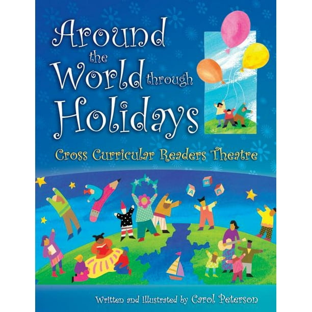 Readers Theatre: Around The World Through Holidays : Cross Curricular ...