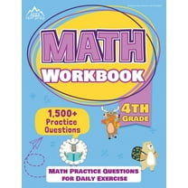 4th Grade Math Workbook: 1500+ Practice Questions for Daily Exercise ...