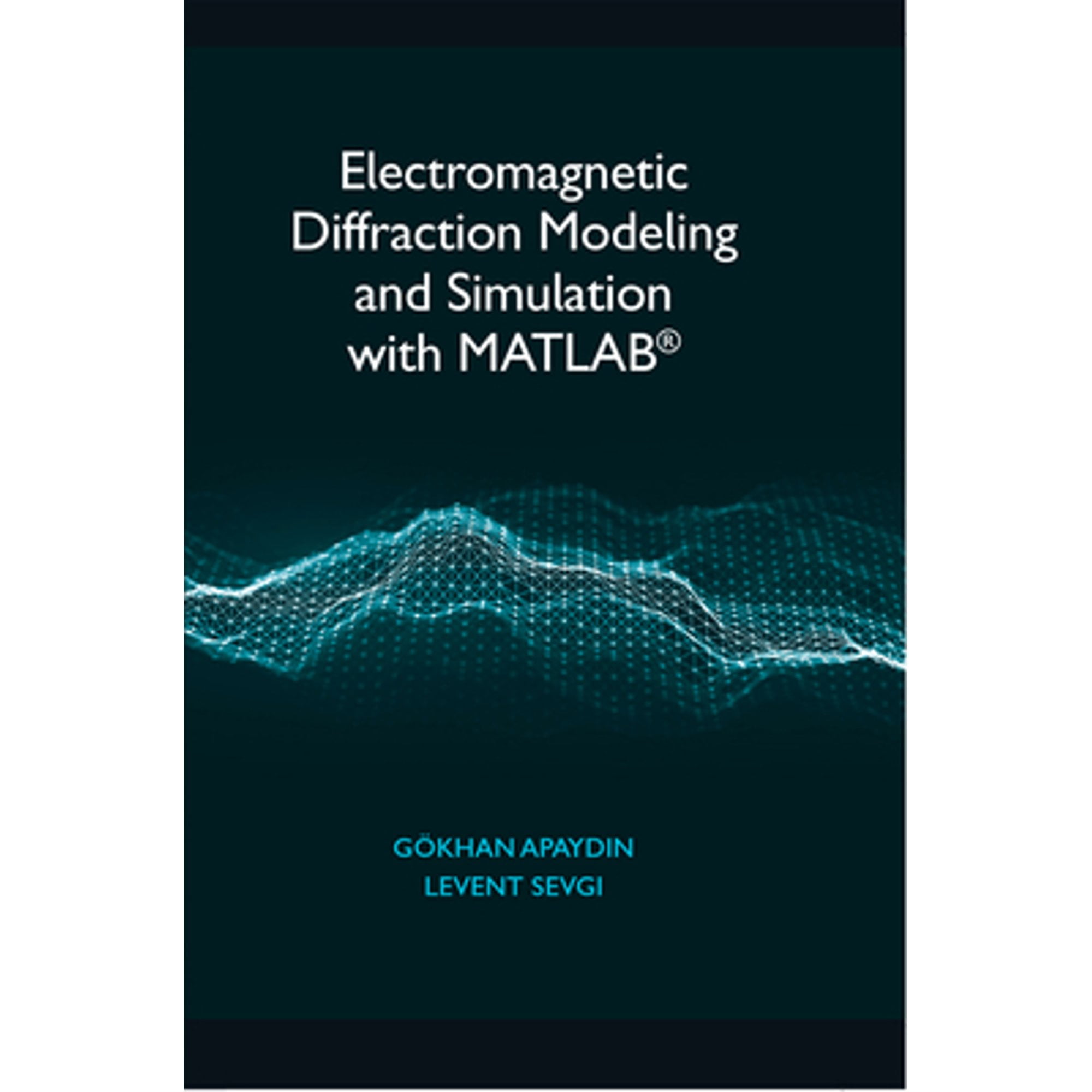 Pre-Owned Electromagnetic Diffraction Modeling and Simulation with ...