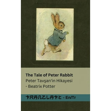 Peter Rabbit: The Tale of Peter Rabbit (Paperback) - Walmart.com